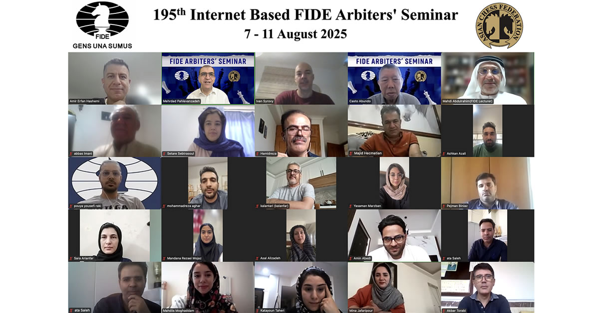 195th Internet-based FIDE Arbiters’ Seminar (IRI) – Report – FIDE Arbiters' Commission